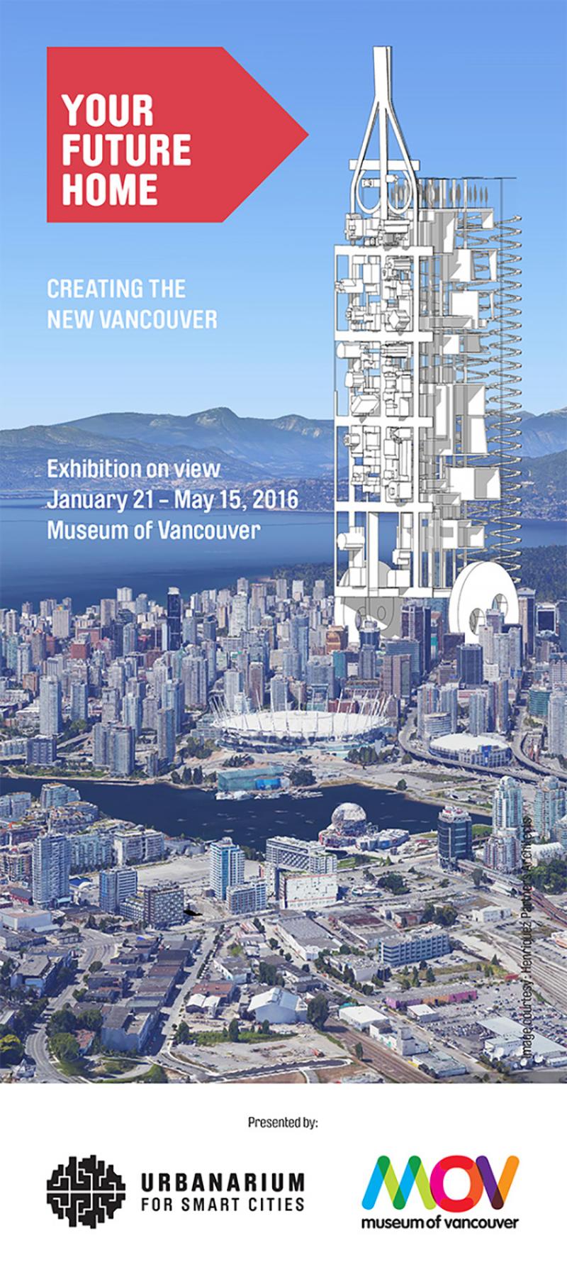 Your Future Home: Creating the New Vancouver | Urbanarium